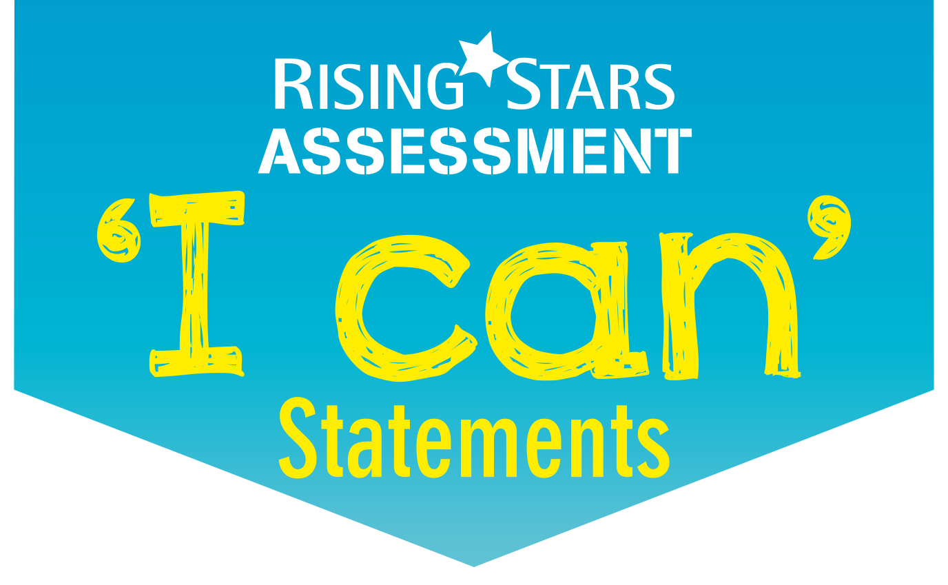 Rising Stars Assessment ‘I can’ Statements | Download Interactive ...